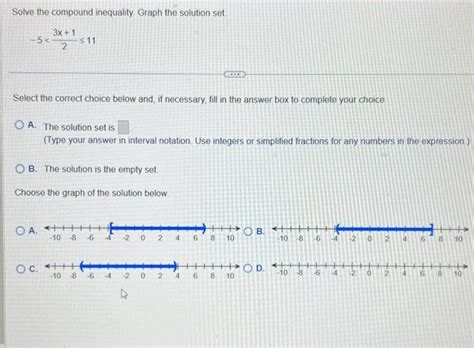 solved solve the compound inequality graph the solution set