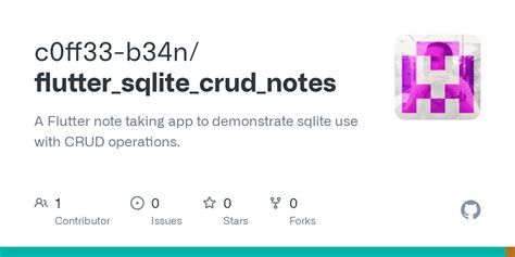 GitHub C0ff33 B34n Flutter Sqlite Crud Notes A Flutter Note Taking