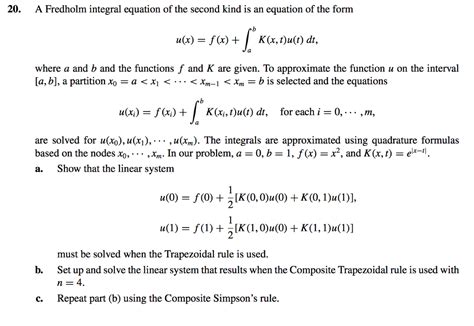 solved 20 a fredholm integral equation of the second kind