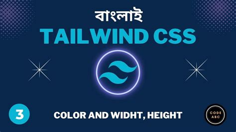 Tailwind CSS Bangla Tutorial 3 Advanced Colors And How To Customize