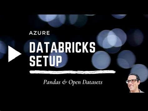 Azure Databricks With Pandas And Open Datasets YouTube