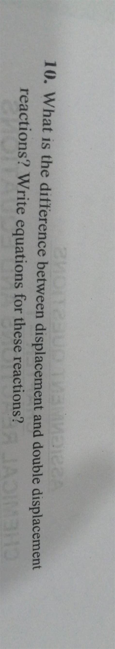 10 What Is The Difference Between Displacement And Double Displacement R
