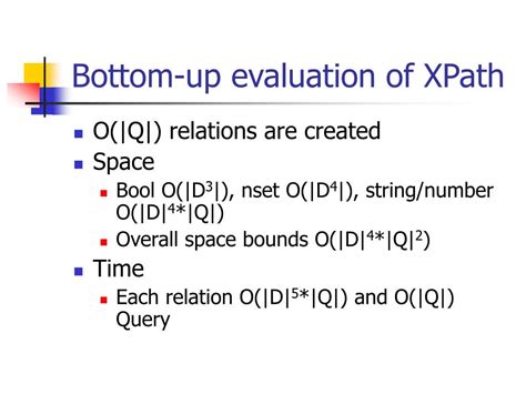 ppt efficient algorithm for processing xpath queries powerpoint presentation id 4463533