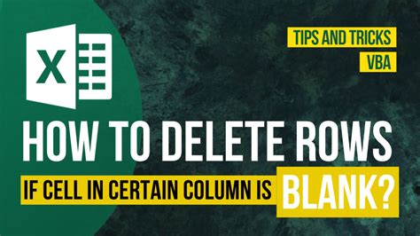 How To Delete Row If Cell In Certain Column Is Blank Excel