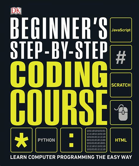 beginner s step by step coding course learn computer programming the easy way digital market news