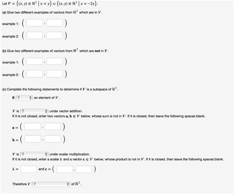 solved let v { x y ∈r2∣x y}∪{ x y ∈r2∣x −2y} a give two