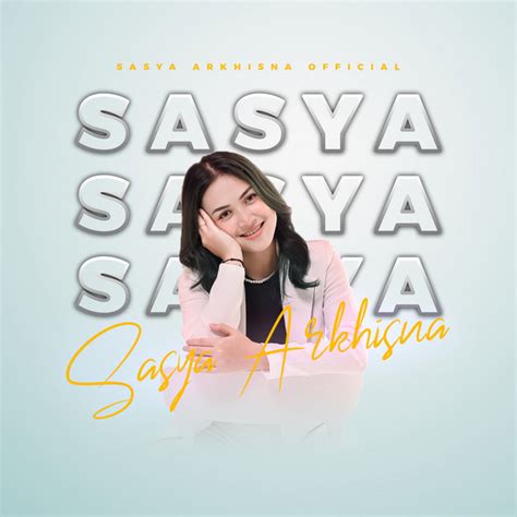 Sasya Arkhisna Spotify