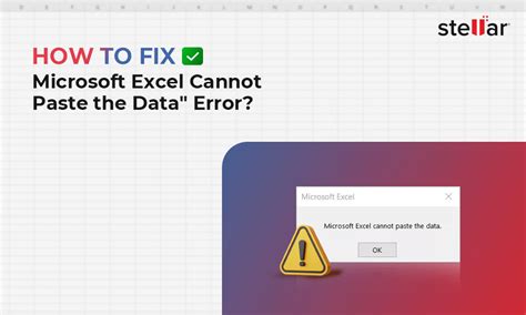 Fix Cannot Paste The Data Error In Microsoft Excel
