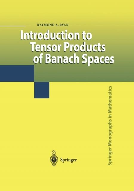 introduction to tensor products of banach spaces raymond a ryan porównaj ceny allegro pl