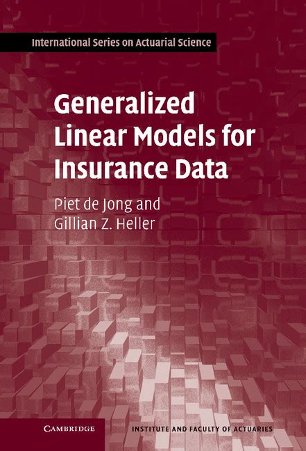 generalized linear models for insurance data