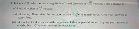 solved 4 let u v∈r2 where u has a magnitude of 2 and