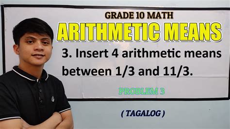 [math 10] arithmetic means in tagalog part 3 youtube