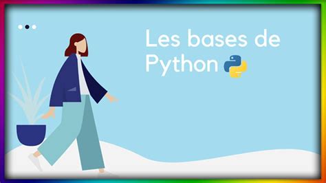 Les Bases De Python Youtube