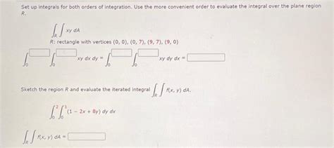 solved set up integrals for both orders of integration use
