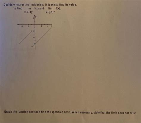 solved decide whether the limit exists if it exists find