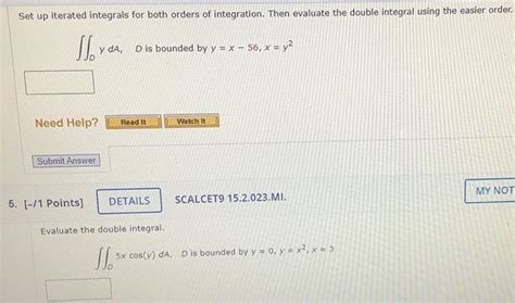 solved set up iterated integrals for both orders of
