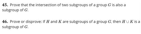 solved 45 prove that the intersection of two subgroups of a