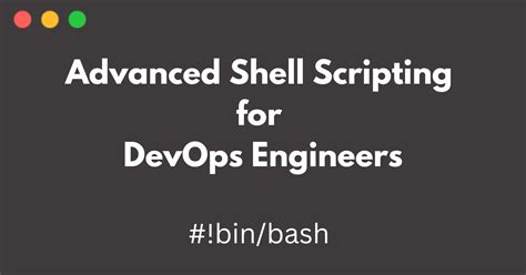 advanced linux shell scripting for devops engineers with user management
