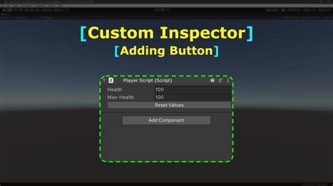 adding button in custom inspector editor scripting c unity game engine youtube