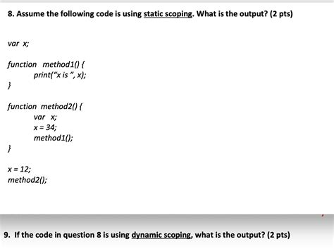 solved 8 assume the following code is using static scoping
