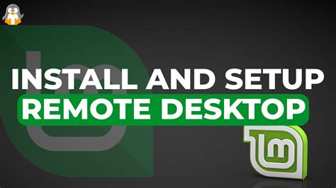 How To Install And Setup Remote Desktop On Linux Mint Linux Genie