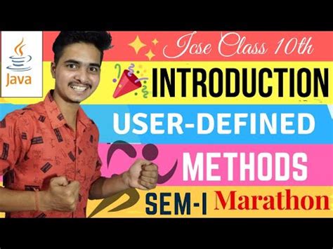 User Defined Methods In Java Introduction ICSE 2022 Class 10