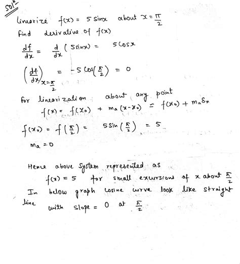 [solved] and use truncated taylor series linearize f x 5 sin x about x course hero