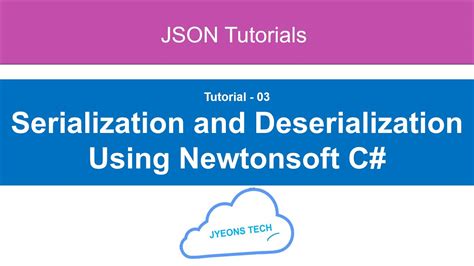 Serialize And Deserialize Using Newtonsoft Json Tutorial C