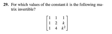solved 29 for which values of the constant k is the