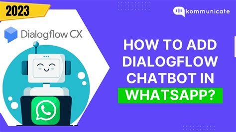How To Add Dialogflow Chatbot In Whatsapp YouTube