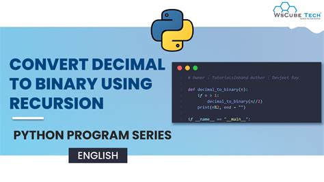 how to convert decimal to binary using recursion using python codes python programs youtube