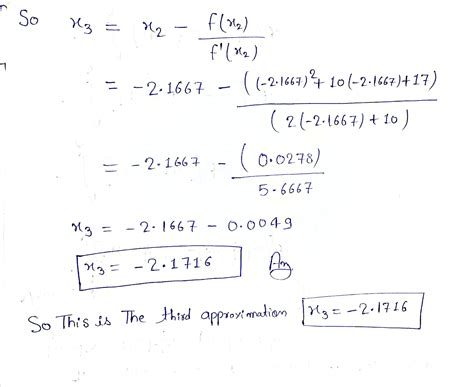 [solved] use newton s method to find the third approximation of the function course hero