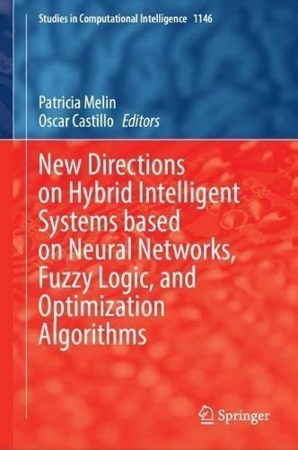 buy new directions on hybrid intelligent systems based on neural networks fuzzy logic and