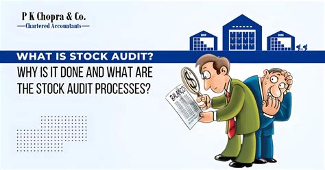 What Is Stock Audit Why Is It Done And What Are The Stock Audit