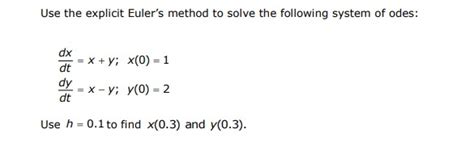 solved use the explicit euler s method to solve the
