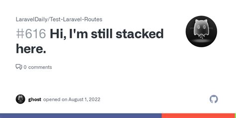 hi i m still stacked here · issue 616 · laraveldaily test laravel routes · github