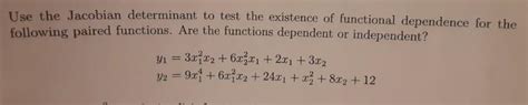 solved use the jacobian determinant to test the existence of