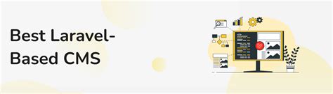 Exploring The Best Laravel Based CMS Desilo Studio