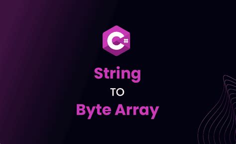 string to byte array conversion in c tutorial 2024