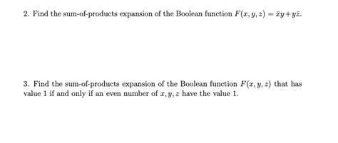 solved 2 find the sum of products expansion of the boolean
