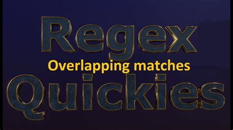 Overlapping Regex Matches YouTube