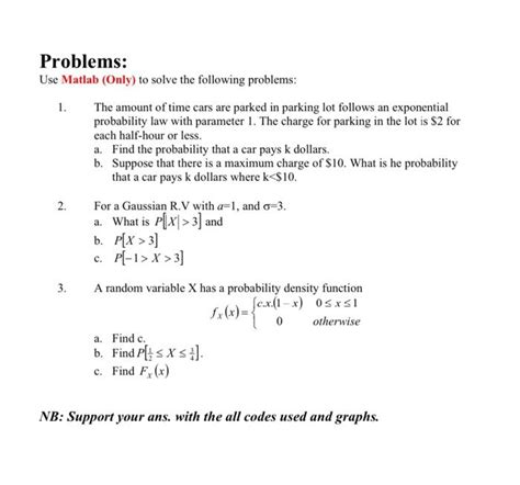 solved use matlab only to solve the following problems 1