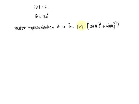 solved find the given vector vector v of length 2 making an angle of 30 ∘ with the x axis