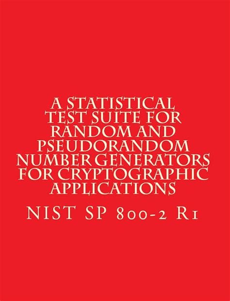 a statistical test suite for random and pseudorandom number generators for