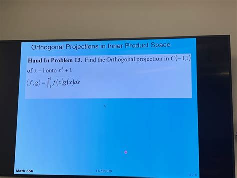 solved orthogonal projections in inner product space hand in