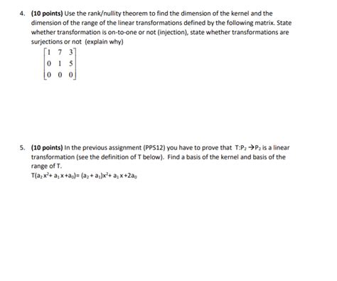 solved 4 10 points use the rank nullity theorem to find