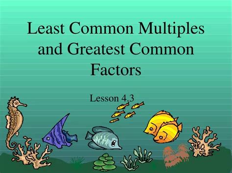 ppt least common multiples and greatest common factors powerpoint presentation id 419178