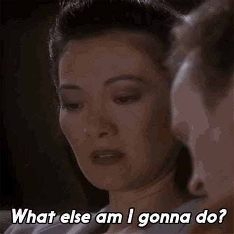 What Else Am I Gonna Do Keiko Obrien  What Else Am I Gonna Do Keiko Obrien Star Trek