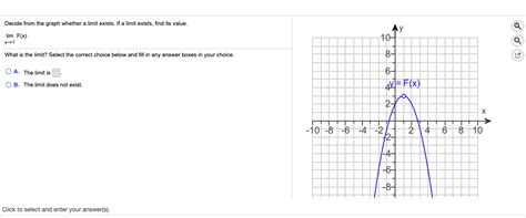solved decide from the graph whether a limit exists if a