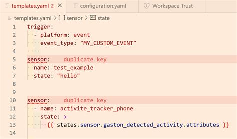 how to create trigger based sensor how to avoid having duplicate key red messages or other